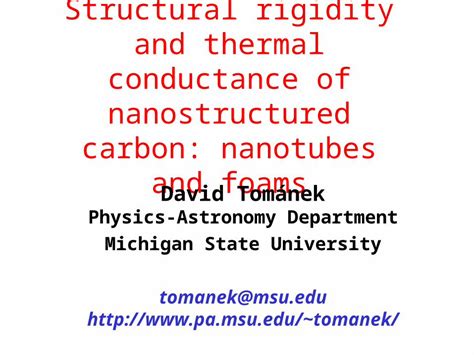 Ppt Structural Rigidity And Thermal Conductance Of Nanostructured Carbon Nanotubes And Foams