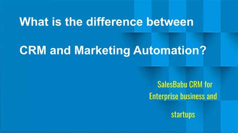What Is The Difference Between Crm And Marketing Automation Pdf