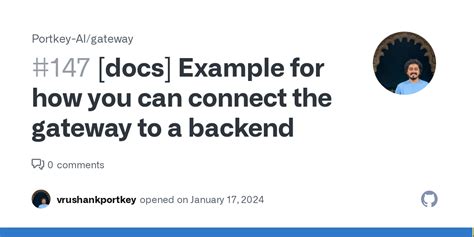 Docs Example For How You Can Connect The Gateway To A Backend · Issue