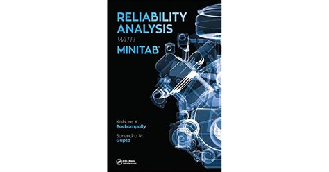 Reliability Analysis With Minitab By Kishore K Pochampally