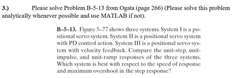 Solved 3 Please Solve Problem B 5 13 From Ogata Page 266