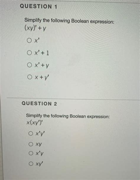 Solved Question 1 Simplify The Following Boolean Expression