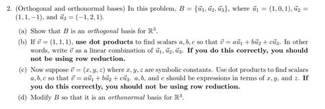 Solved Orthogonal And Orthonormal Bases In This Chegg