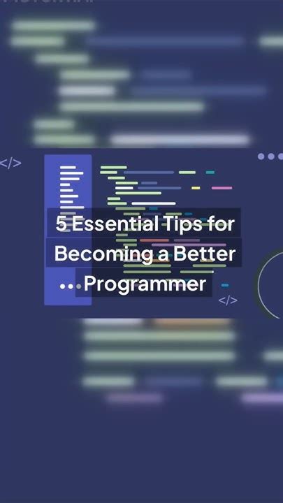 5 Essential Tips To Become A Better Programmer 🚀 Codingtips Youtube
