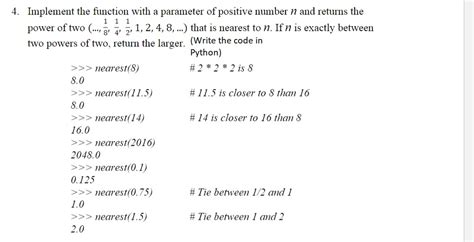 Solved Implement The Function With A Parameter Of Positive