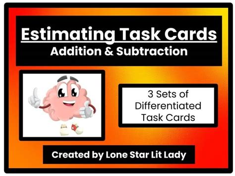 Estimating Task Cards Addition And Subtraction Differentiated Sets