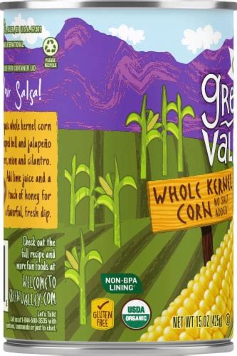 Green Valley Organic No Salt Whole Kernel Corn 15 Oz Kroger