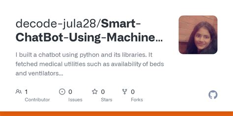 GitHub Decode Jula Smart ChatBot Using Machine Learning And Python I Built A Chatbot Using