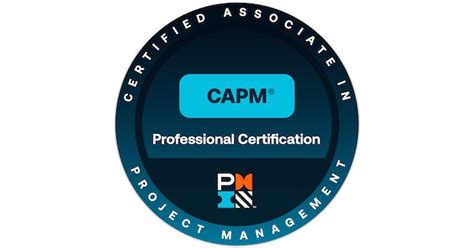 Certified Associate In Project Management Capm ® Was Issued By Project Management Institute To