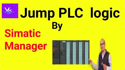Part 12 Plc Programming Jump Jump If Not Simatic Manager Youtube