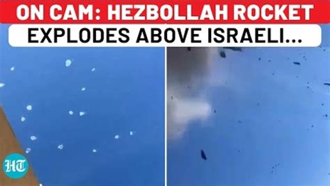 Countless Hezbollah Rockets Fired At Israel One Explodes Above Person
