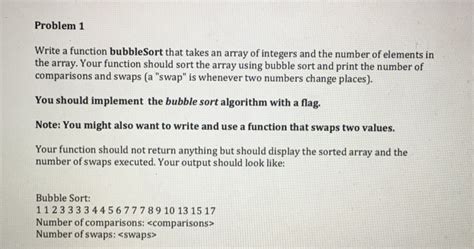 solved problem1 write a function bubblesort that takes an