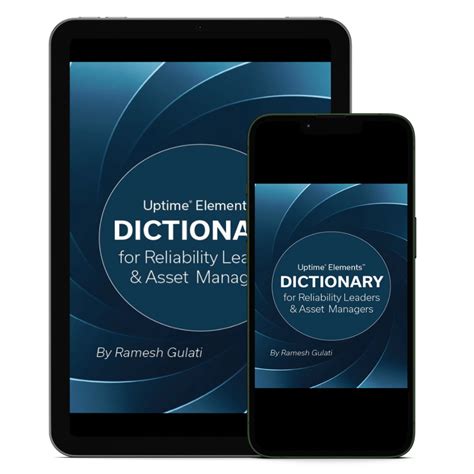 Uptime Elements Dictionary For Reliability Leaders And Asset Managers