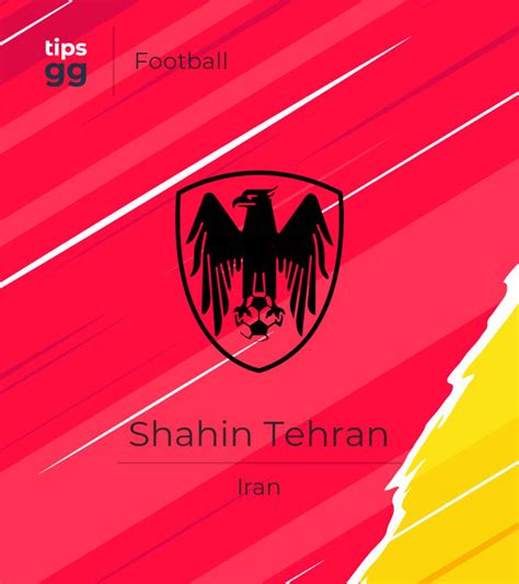 Shahin Tehran Équipe De Football De Iran Tipsgg