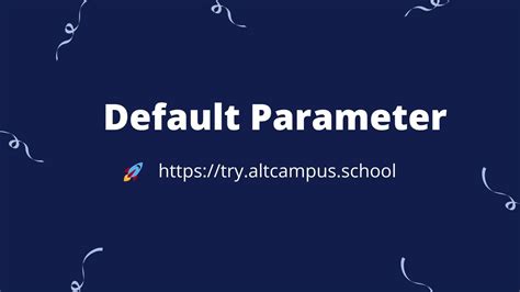 Default Parameter Youtube