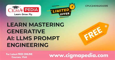 Learn Mastering Generative Ai Llms Prompt Engineering Free Udemy Course Cigma Pedia