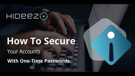 How To Secure Your Acounts With Otps Youtube