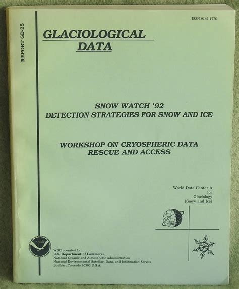Snow Watch 92 Detection Strategies For Snow And Ice An International Workshop On Snow And