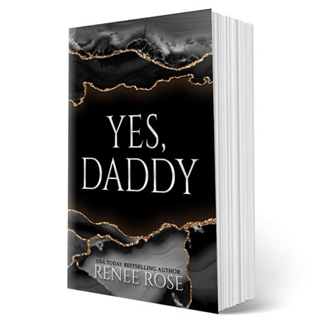 Yes Daddy Special Edition Renee Rose® Romance
