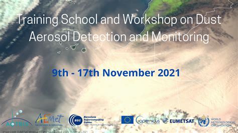 Course Training School And Workshop On Dust Aerosol Detection And