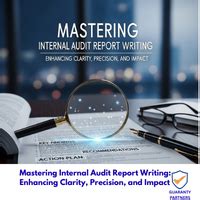 Mastering Internal Audit Report Writing Enhancing Clarity Precision
