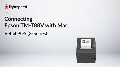 Connecting Epson Tm T88v With Mac Youtube