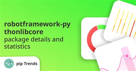 Robotframework Pythonlibcore Download Stats And Details