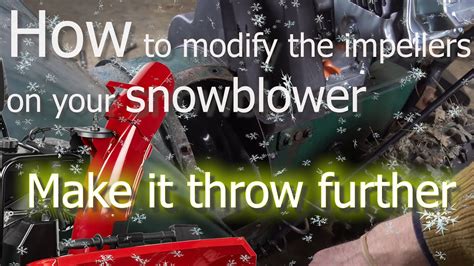How to modify your snow blower to make it throw further - YouTube