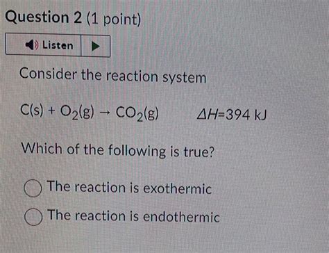 Solved Consider The Reaction System C S O2 G →co2