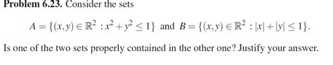 Solved Problem Consider The Sets Is One Of The Two Chegg