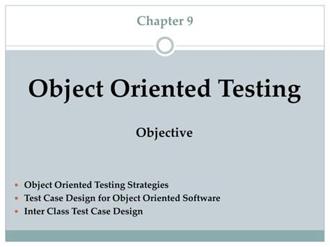 Object Oriented Testing Pptx