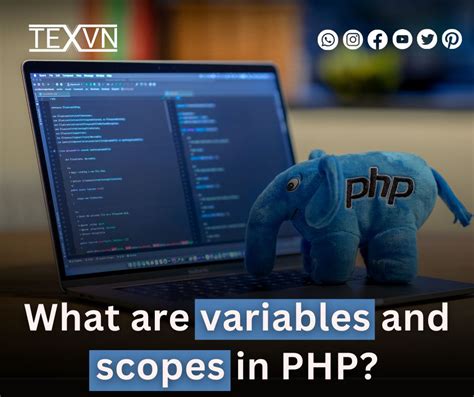 Thetexvn On Linkedin Php Variable Scopes