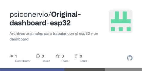 GitHub Psiconervio Original Dashboard Esp Archivos Originales Para Trabajar Con El Esp Y