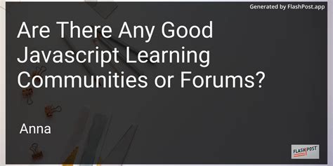 Are There Any Good Javascript Learning Communities Or Forums In 2025