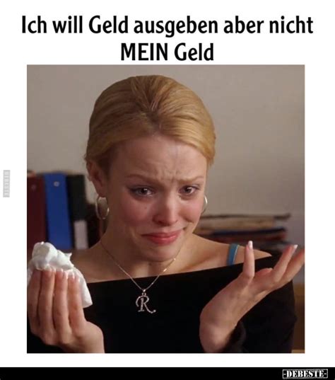 Ich Will Geld Ausgeben Aber Nicht Mein Geld Debestede