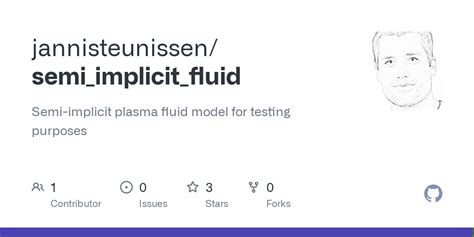 Github Jannisteunissensemiimplicitfluid Semi Implicit Plasma Fluid Model For Testing Purposes