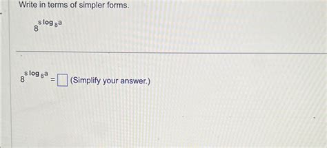 solved write in terms of simpler forms 88sog8a simplify