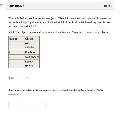 Solved Question 5 10 Pts The Table Below Lists Four Uniform Objects