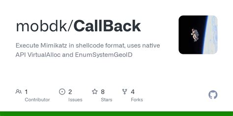 GitHub Mobdk CallBack Execute Mimikatz In Shellcode Format Uses Native API VirtualAlloc And