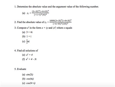 Solved Determine The Absolute Value And The Argument Value Chegg