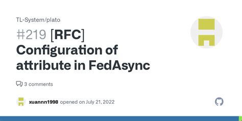 [rfc] configuration of attribute in fedasync · issue 219 · tl system