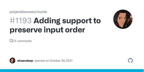 Adding Support To Preserve Input Order · Issue 1193 · Projectdiscovery
