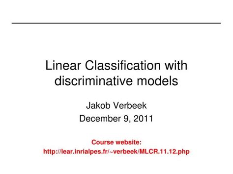 Ppt Linear Classification With Discriminative Models Powerpoint Presentation Id4340986