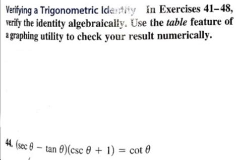 solved verifying a trigonometric identity in exercises 41 48 verify