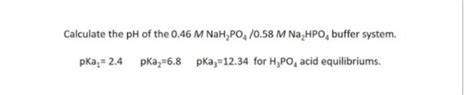 Solved pKa1=2.4pKaa2=6.8pKa3=12.34 for H3PO4 acid | Chegg.com