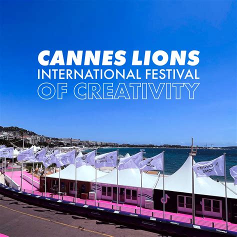 Ardmore Advertising Agency Life Cannes Lions Festival Of Creativity