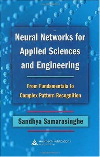 خرید کتاب Neural Networks For Applied Sciences And Engineering From Fundamentals To Complex