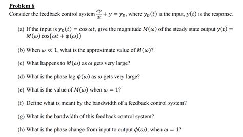 solved consider the feedback control system dtdy y yd where