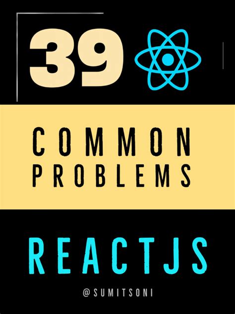 39 common problems in react js 1684785894 pdf