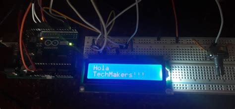 empezando con arduino 4a lcd hola techmakers — techmake solutions
